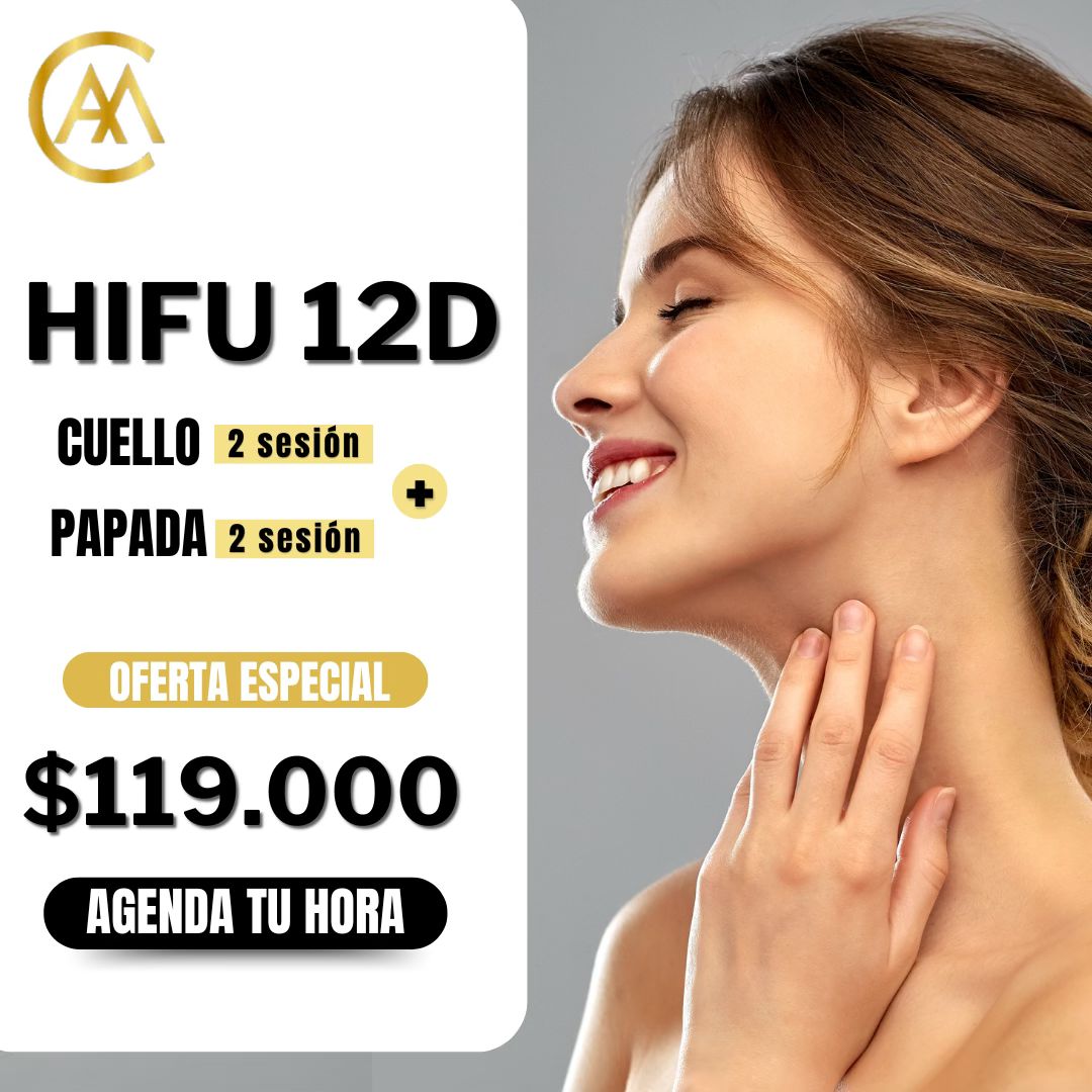 HIFU 12D 2 SESIONES (CUELLO + PAPADA) – Doctora Mardones